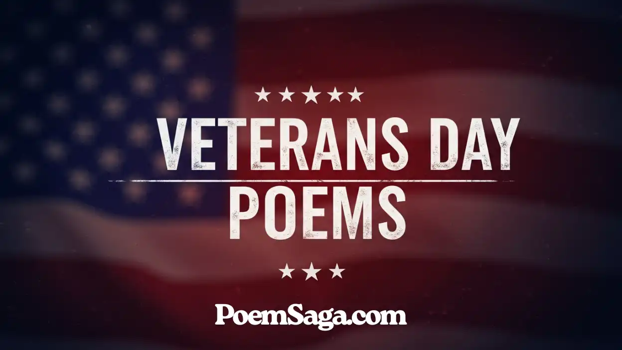 Veterans Day Poems: Honoring Courage and Sacrifice 2025 - poemsaga.com